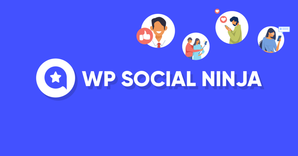 WP Social Ninja: The Best Social Media Plugin for Business