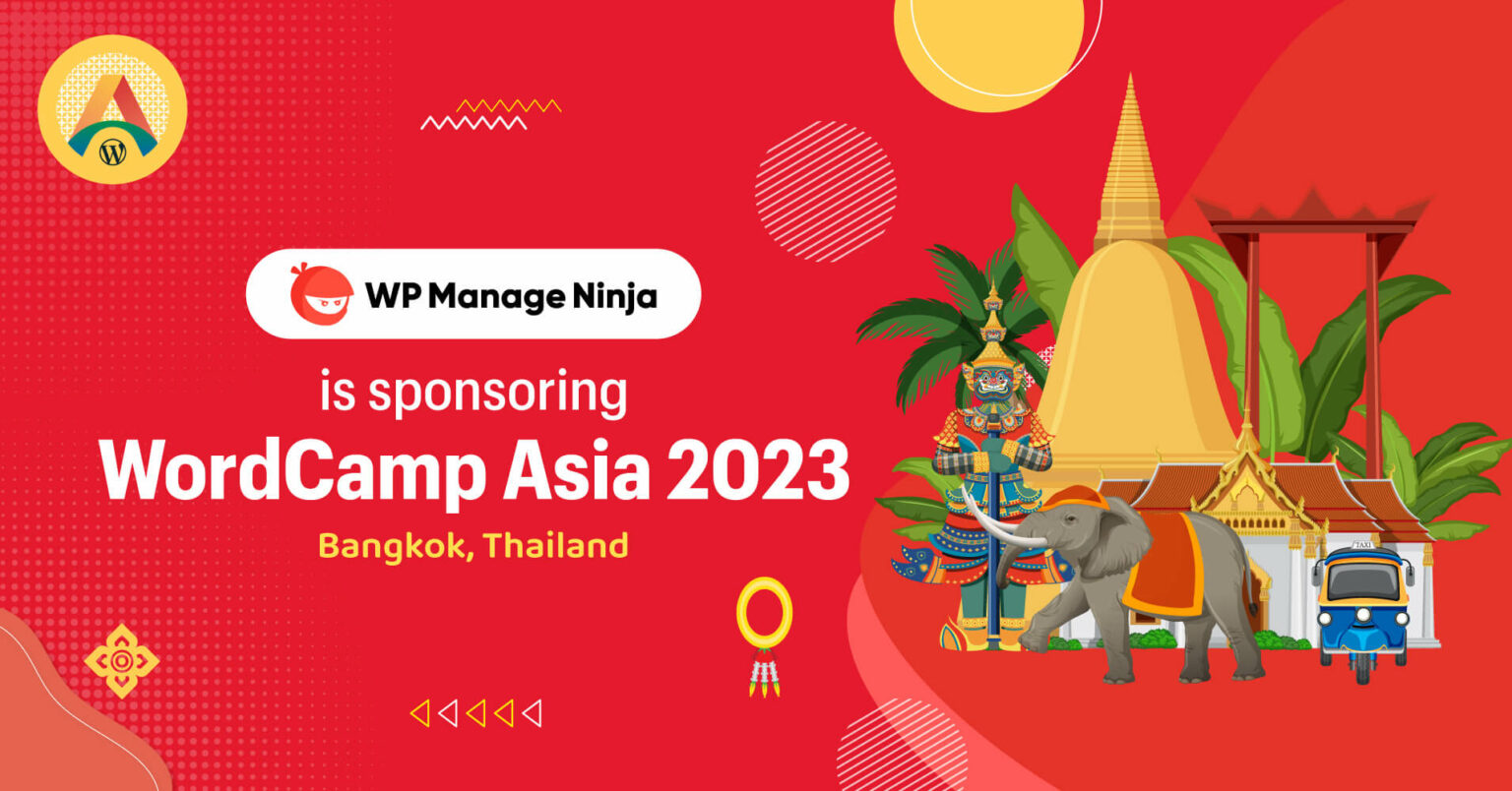See you in Thailand - Meet your favorite WordPress ninjas in WordCamp Asia 2023
