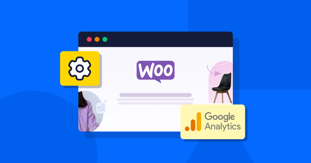 How to Configure Google Analytics for WooCommerce - WP Manage Ninja